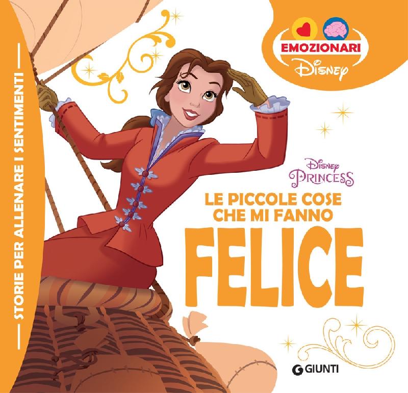 Le piccole cose che mi fanno felice. Disney princess | Max Libri