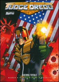 Guerra totale. Judge Dredd - [Magic Press]